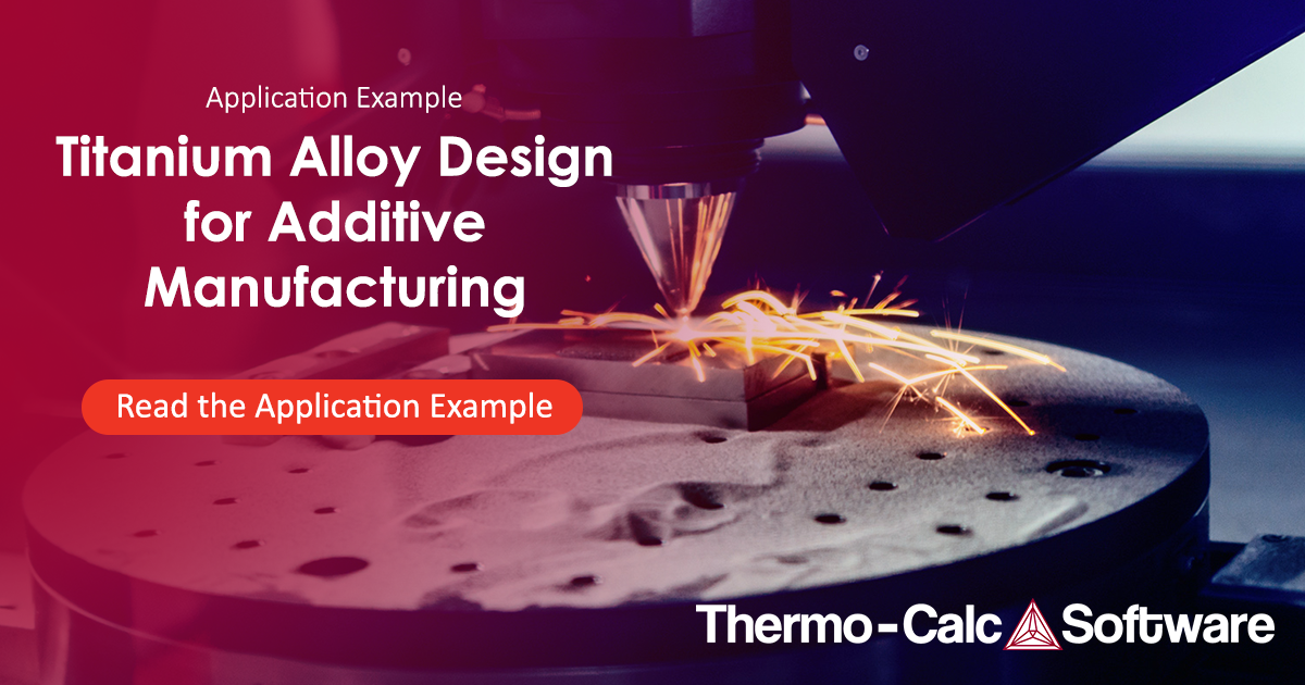 Titanium Alloy Design for Additive Manufacturing